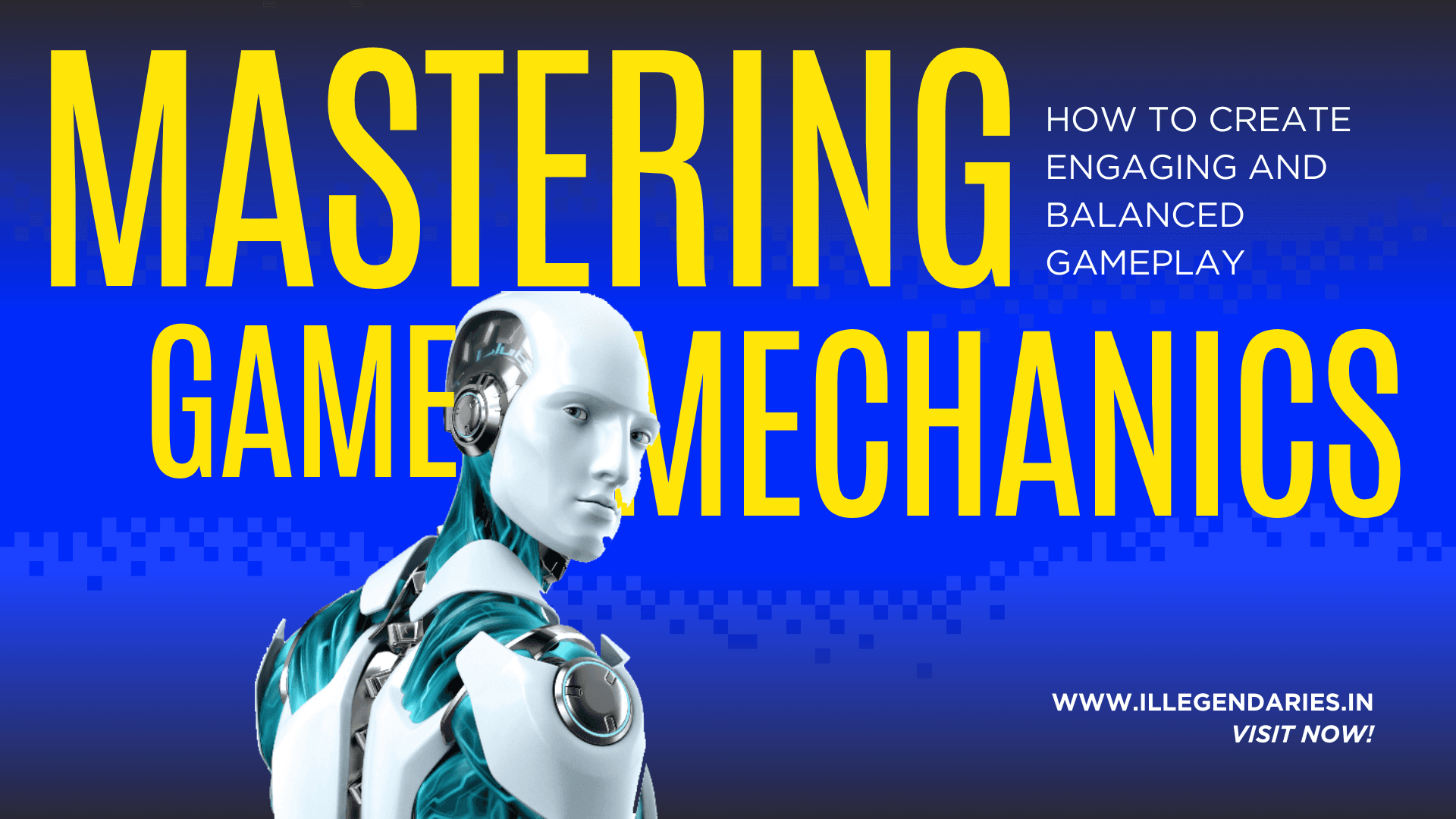 Mastering Game Mechanics Mastering Game Mechanics